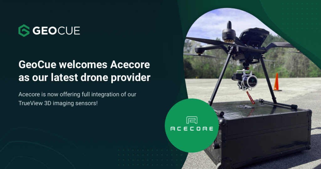 Acecore Joins GeoCue Integrated Drone Platforms for TrueView 3D LiDAR ...