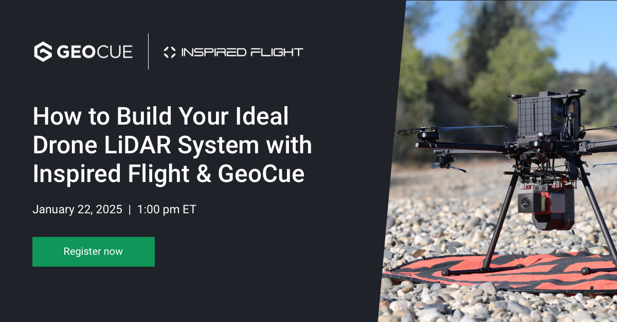 GeoCue & Inspired Flight Host "Building Your Ideal Drone LiDAR System ...