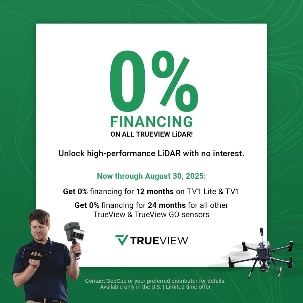 NOW AVAILABLE: LiDAR Technology with 0% GeoCue Summer Financing